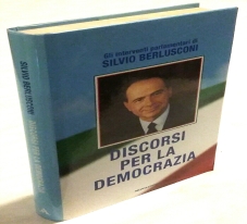 Discorsi per la democrazia di Silvio Berlusconi 1°Ed.Mondadori, 2001 come nuovo 